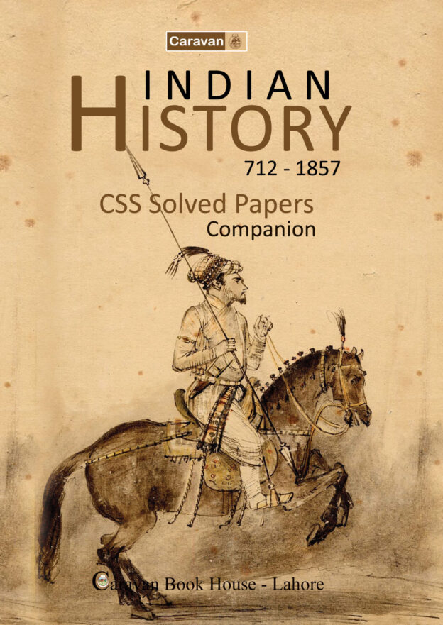 Indian History CSS Solved Papers – Kitaab Mart